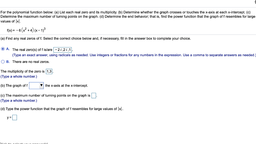 Solved For the polynomial function below: (a) List each real | Chegg.com