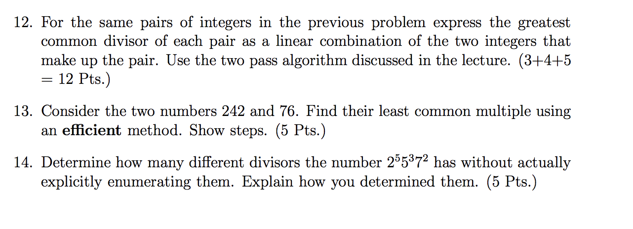 Solved 12. For the same pairs of integers in the previous | Chegg.com