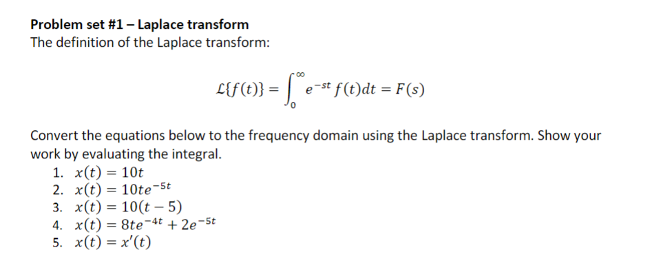 Solved Problem set \#1 - Laplace transform The definition of | Chegg.com