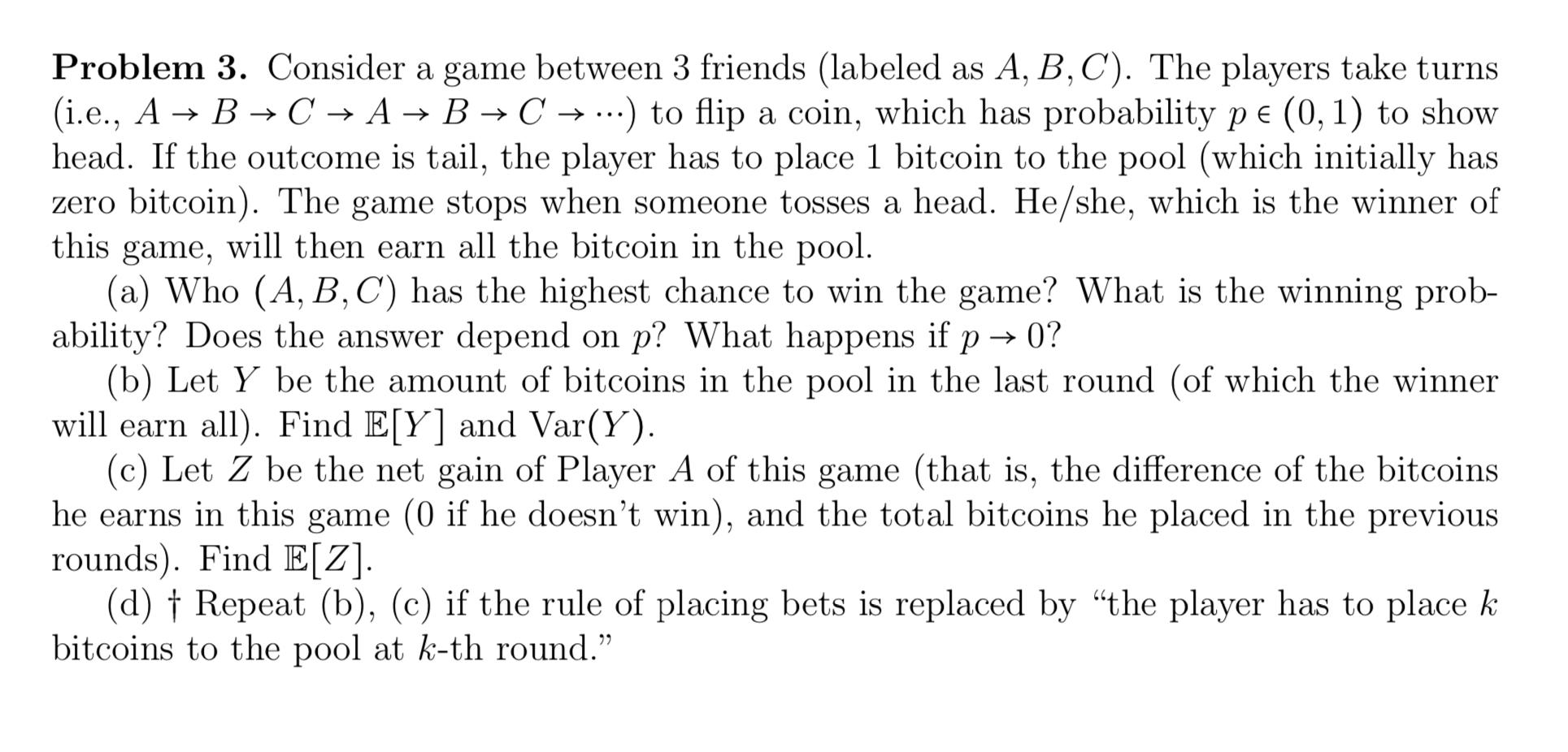 - 2 P → 0? Problem 3. Consider a game between 3 | Chegg.com