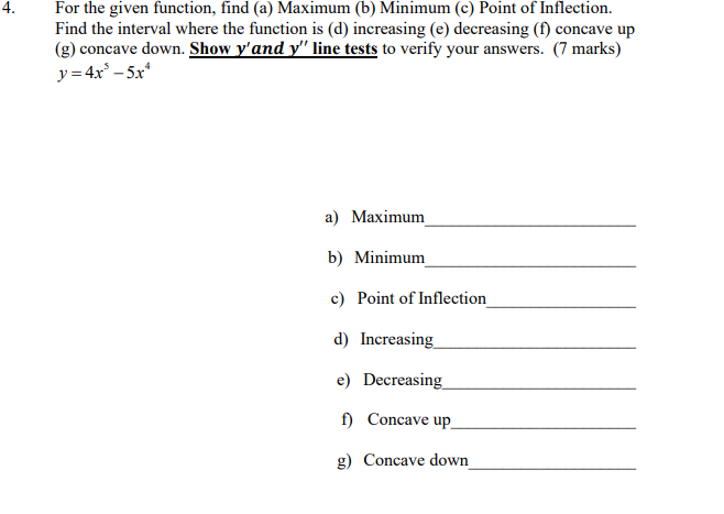 Solved 4. For the given function, find (a) Maximum (b) | Chegg.com