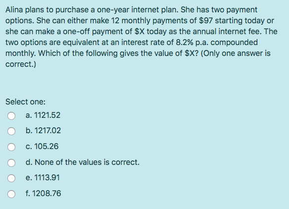 Solved Alina plans to purchase a one-year internet plan. She | Chegg.com