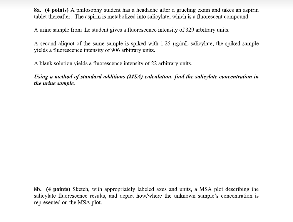 Solved 8a. (4 points) A philosophy student has a headache | Chegg.com