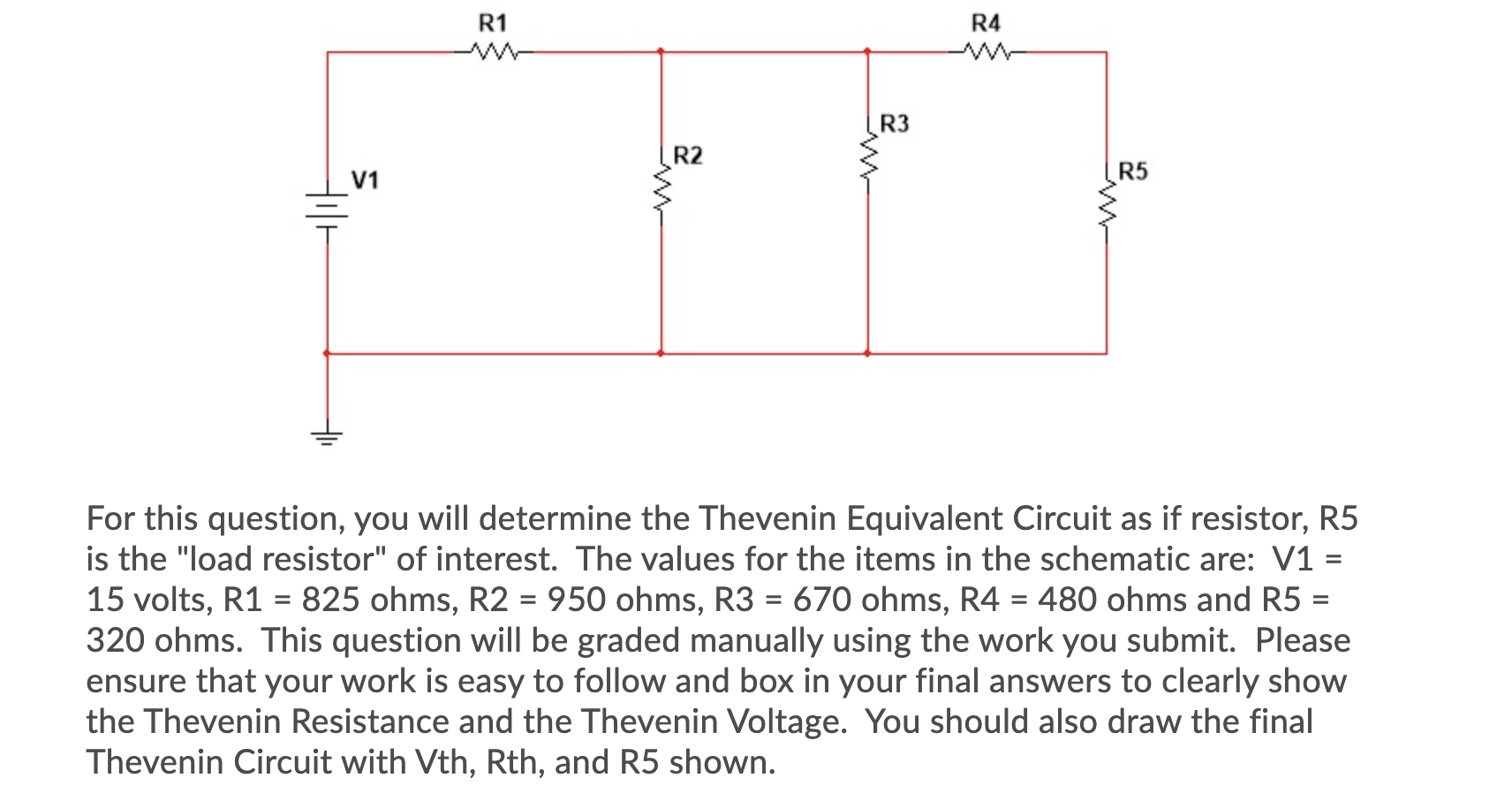 Solved R1 R4 R3 R2 V1 R5 3 HILE For this question, you will | Chegg.com