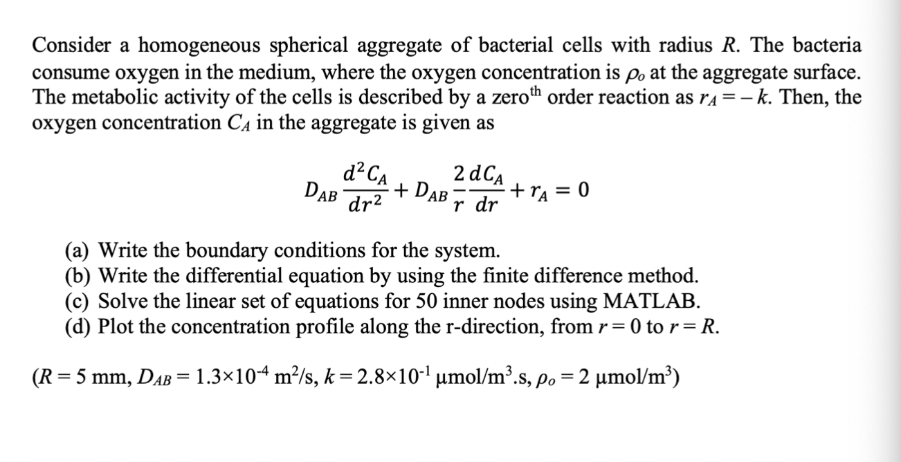 Solved Consider a homogeneous spherical aggregate of | Chegg.com