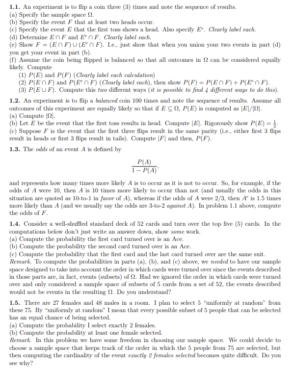 Solved 1.1. An experiment is to flip a coin three (3) times | Chegg.com