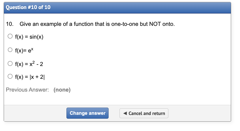 Solved 10. Give an example of a function that is one-to-one | Chegg.com