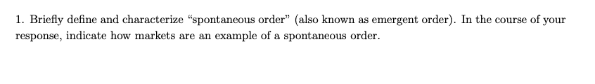 Solved 1. Briefly define and characterize "spontaneous | Chegg.com