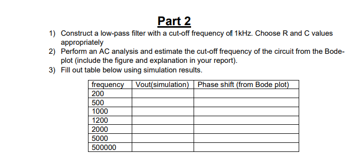 Solved Part 2 1) Construct a low-pass filter with a cut-off | Chegg.com