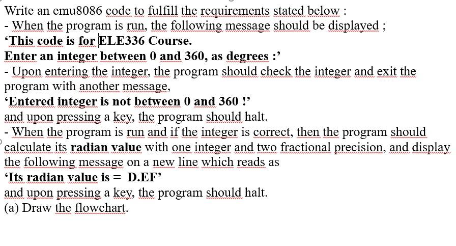 Solved Write an emu8086 code to fulfill the requirements | Chegg.com