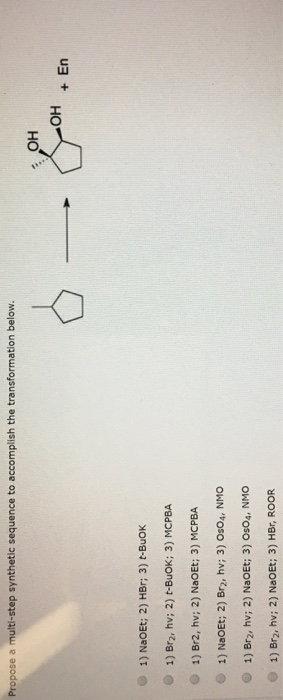 Solved Propose a multi-step synthetic sequence to accomplish | Chegg.com