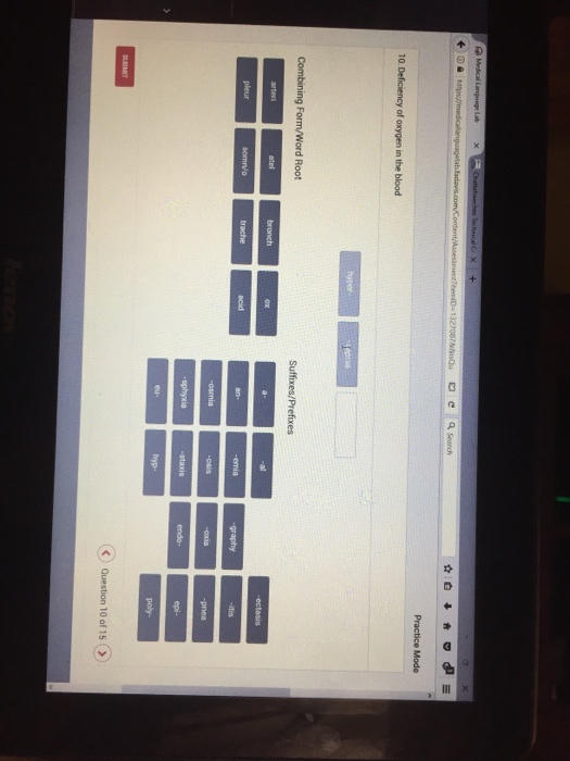Solved Deficiency of oxygen in the blood Combining Form/word | Chegg.com