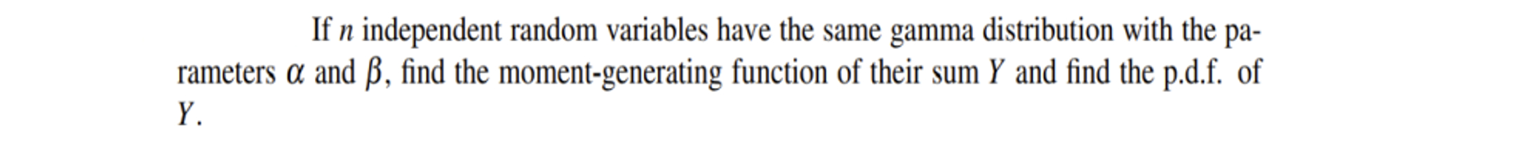 Solved If n ﻿independent random variables have the same | Chegg.com