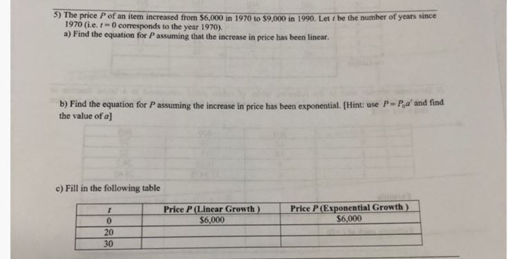 Solved 3) The price Pof an item increased from $6,000 in | Chegg.com