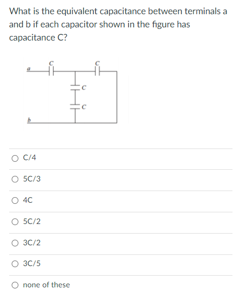 Solved What is the equivalent capacitance between terminals | Chegg.com
