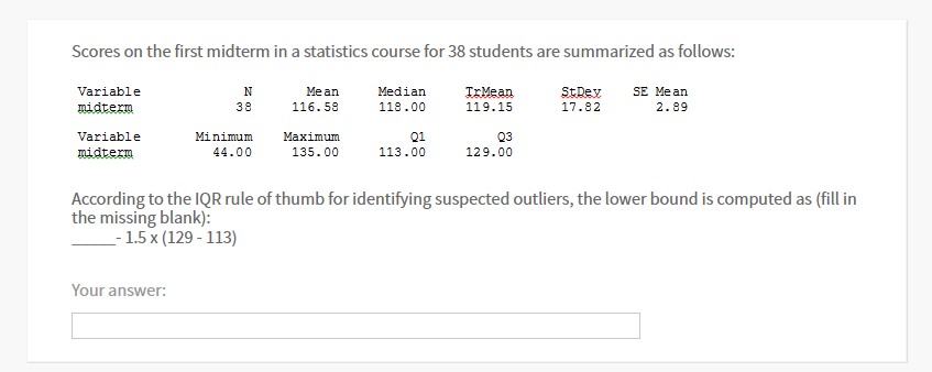 Solved Scores on the first midterm in a statistics course | Chegg.com
