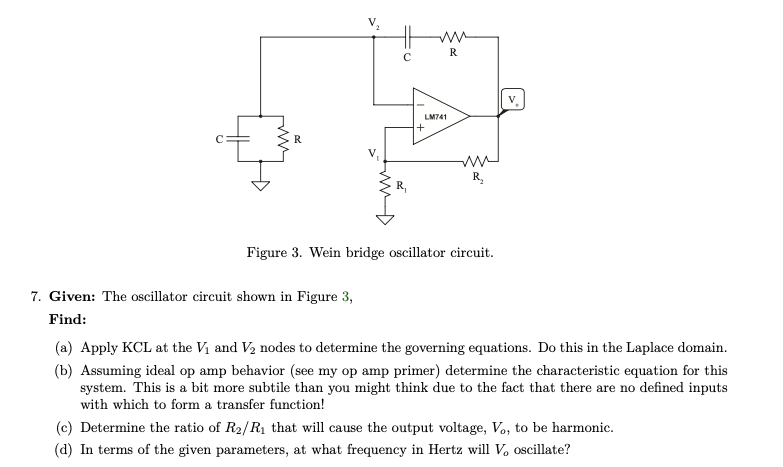 Solved CR LM741 ma Figure 3. Wein bridge oscillator circuit. | Chegg.com