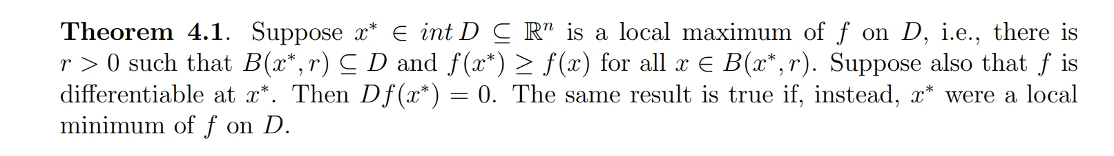 Solved Theorem 4.1. Suppose x∗∈ int D⊆Rn is a local maximum | Chegg.com