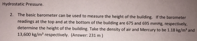Solved Hydrostatic Pressure. 2. The basic barometer can be | Chegg.com