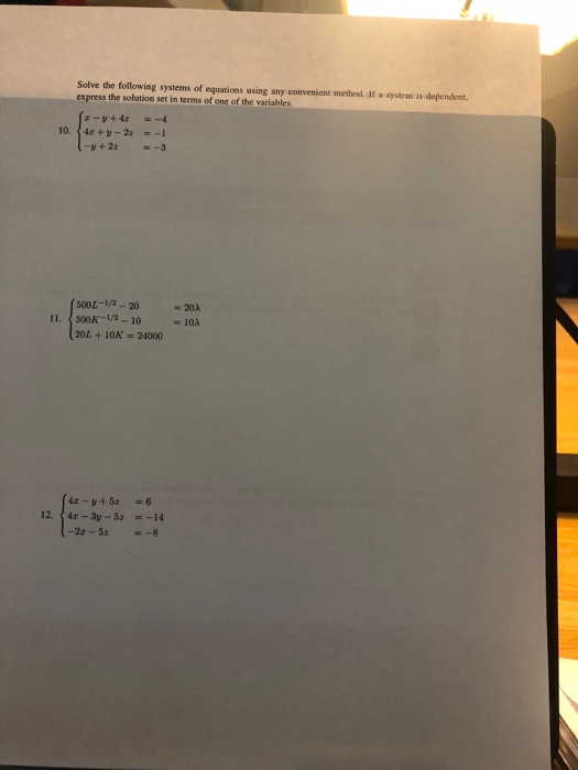 Solved Solve the following systems of equations using any | Chegg.com
