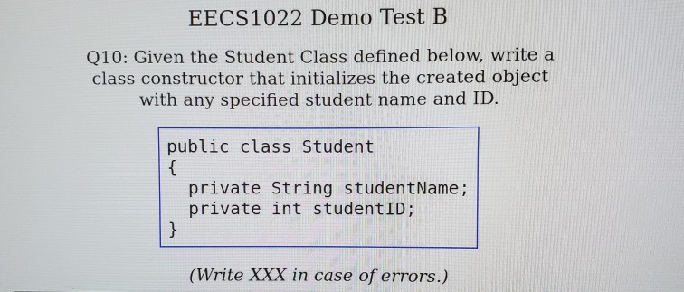 Solved EECS1022 Demo Test B Q10: Given the Student Class | Chegg.com