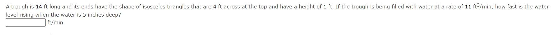 Solved A trough is 14 ft long and its ends have the shape of | Chegg.com