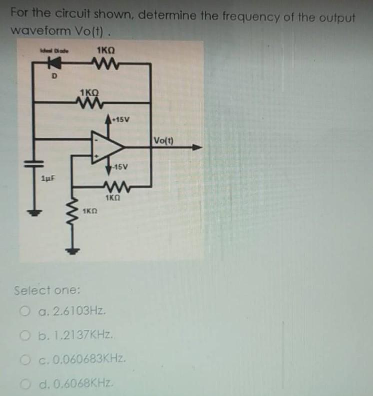 Solved For the circuit shown, determine the frequency of the | Chegg.com