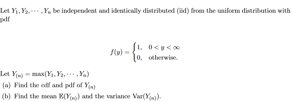 Solved Let Yı, Y2, ... ,Yn be independent and identically | Chegg.com