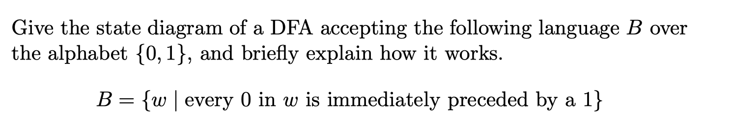 Solved Give the state diagram of a DFA accepting the | Chegg.com