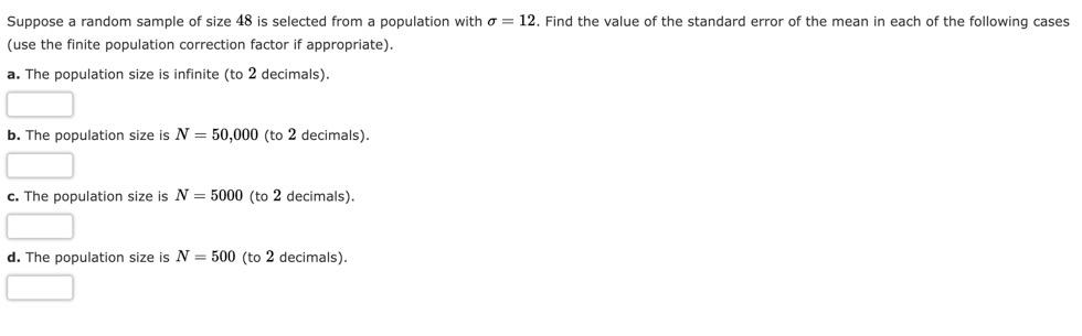Solved Suppose a random sample of size 48 is selected from a | Chegg.com