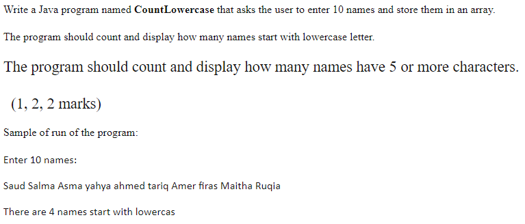 Solved Write a Java program named CountLowercase that asks | Chegg.com