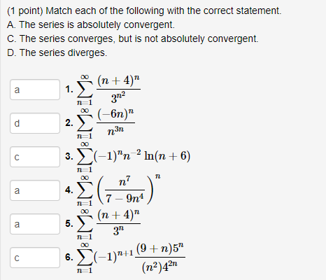 Solved (1 point) Match each of the following with the | Chegg.com