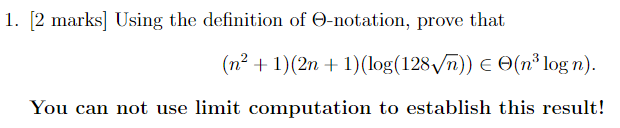 Solved 1. [2 marks] Using the definition of Θ-notation, | Chegg.com