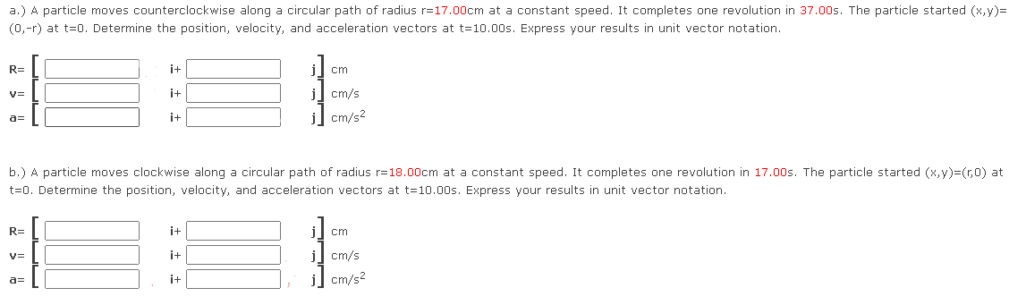 Solved a.) A particle moves counterclockwise along a | Chegg.com