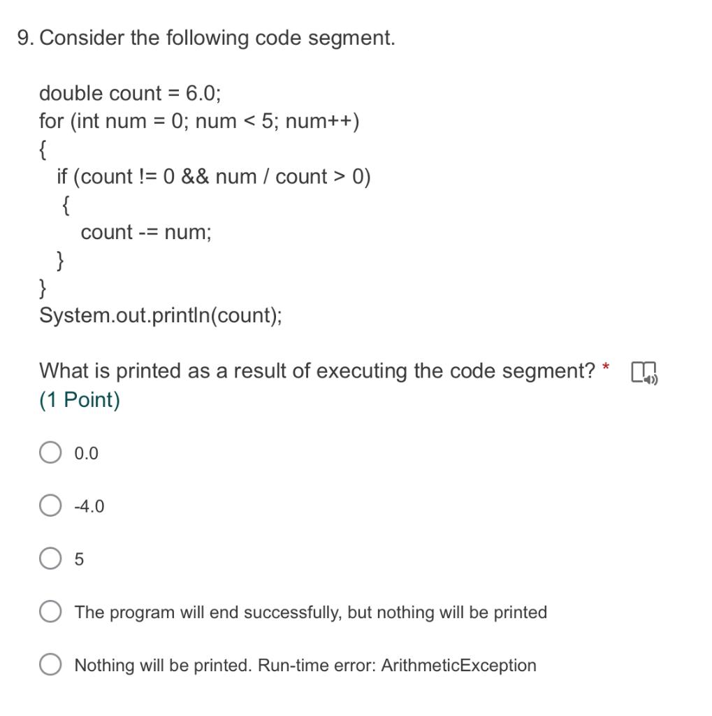 Solved 9. Consider the following code segment. - double | Chegg.com