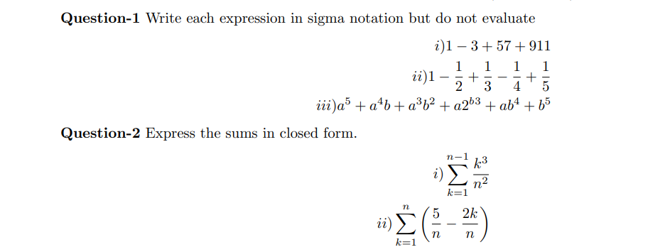 Solved Question-1 Write each expression in sigma notation | Chegg.com
