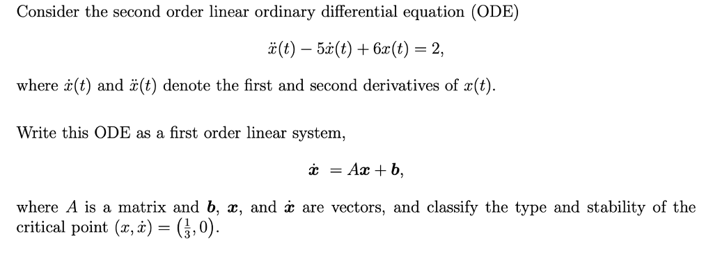 Solved Consider the second order linear ordinary | Chegg.com