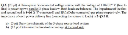 Solved Q.3. (20 pt) A three-phase Y-connected voltage source | Chegg.com