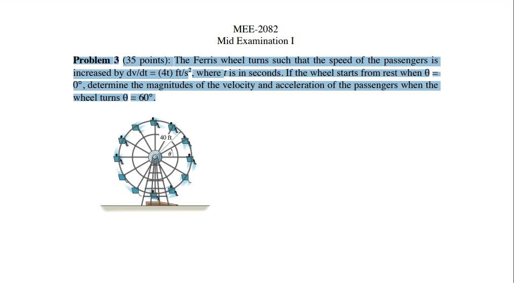 Solved Problem 3 (35 points): The Ferris wheel turns such | Chegg.com