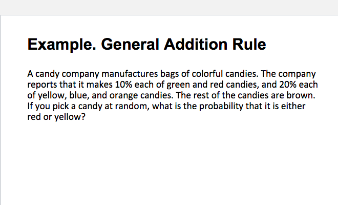 Solved Example. General Addition Rule A candy company | Chegg.com