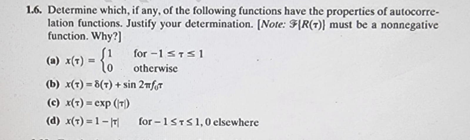 Solved 1.6. Determine which, if any, of the following | Chegg.com