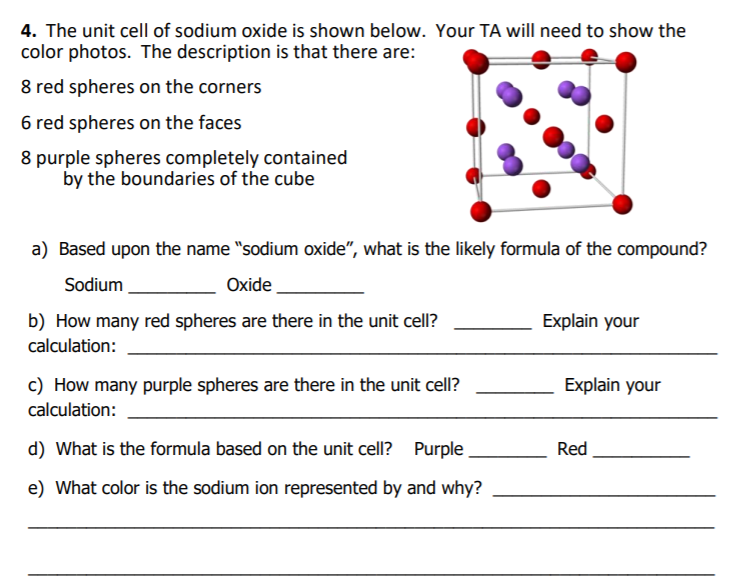 Solved 4. The unit cell of sodium oxide is shown below. Your | Chegg.com