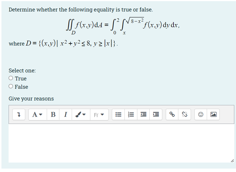 Solved Determine whether the following equality is true or | Chegg.com