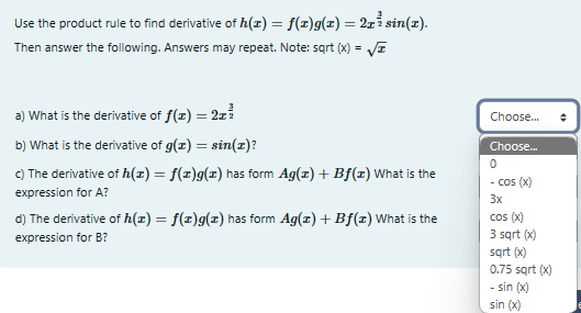 Solved Use the product rule to find derivative of | Chegg.com