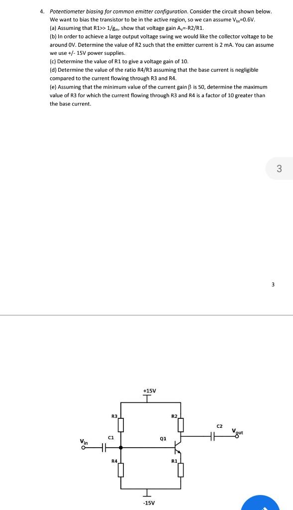 Solved 4. Potentiometer biasing for common emitter | Chegg.com