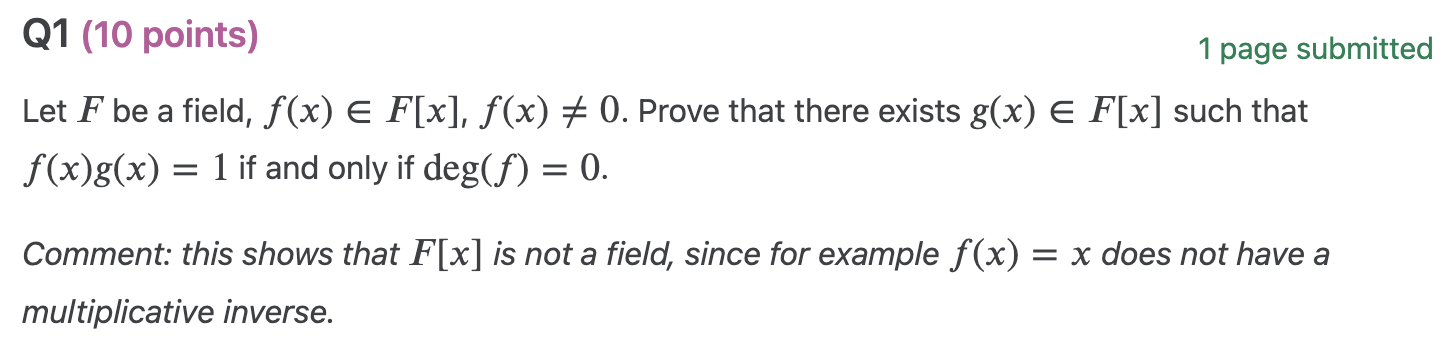 Solved Q1 (10 points)\\n1 page submitted\\nLet F be a field, | Chegg.com