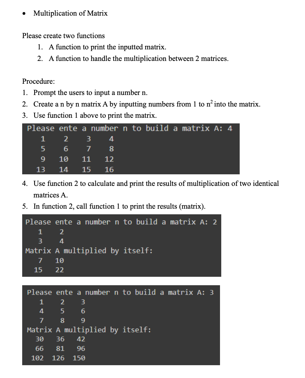 Solved . Multiplication of Matrix Please create two | Chegg.com