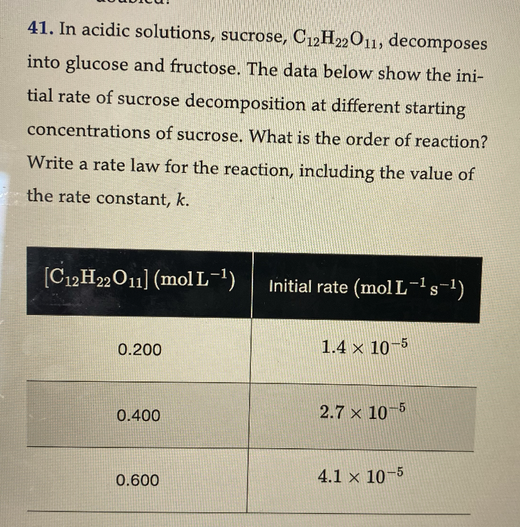 Solved 41. In acidic solutions, sucrose, C12H22O11, | Chegg.com