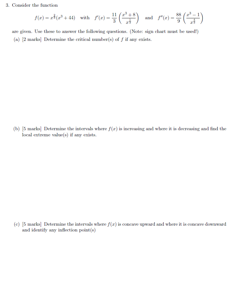 Solved 3. Consider the function f(x)=x32(x3+44) with | Chegg.com