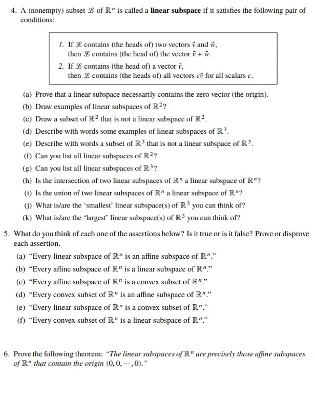 Solved 4. A (nonempty) subset of R" is called a linear | Chegg.com